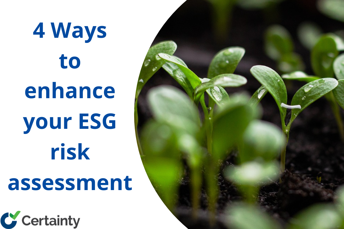 The Top 4 Ways to Improve Your ESG Risk Assessment