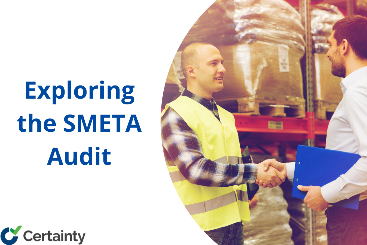 What is a SMETA Audit? | Certainty Software