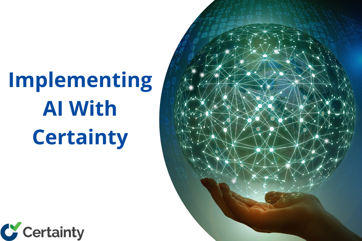 AI Implementation with Certainty | Benefits and Guide