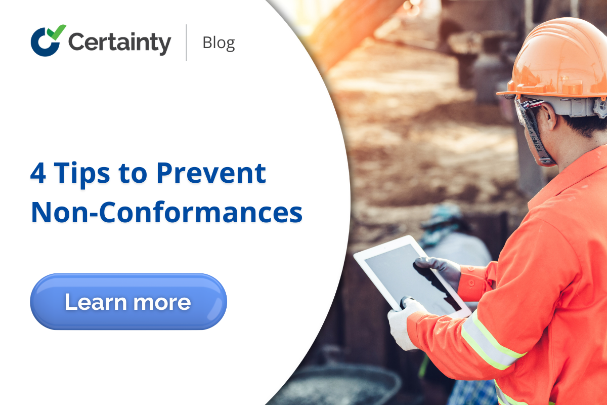 4 Ways You Can Prevent Non-Conformances | Certainty