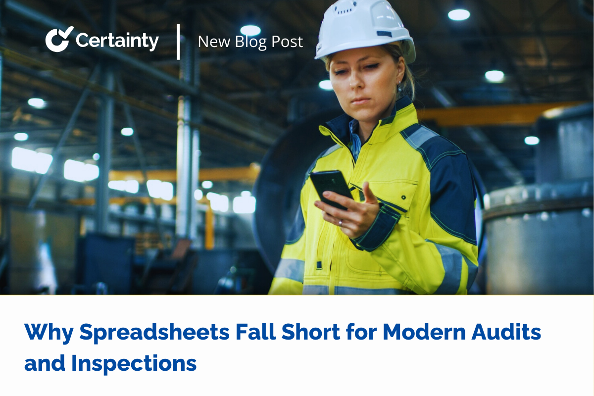 Why Spreadsheets Fall Short for Modern Audits and Inspections ...